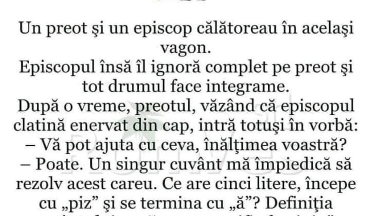 BANC | Un episcop face rebus: "Ce are 5 litere, începe cu 'piz', se ...