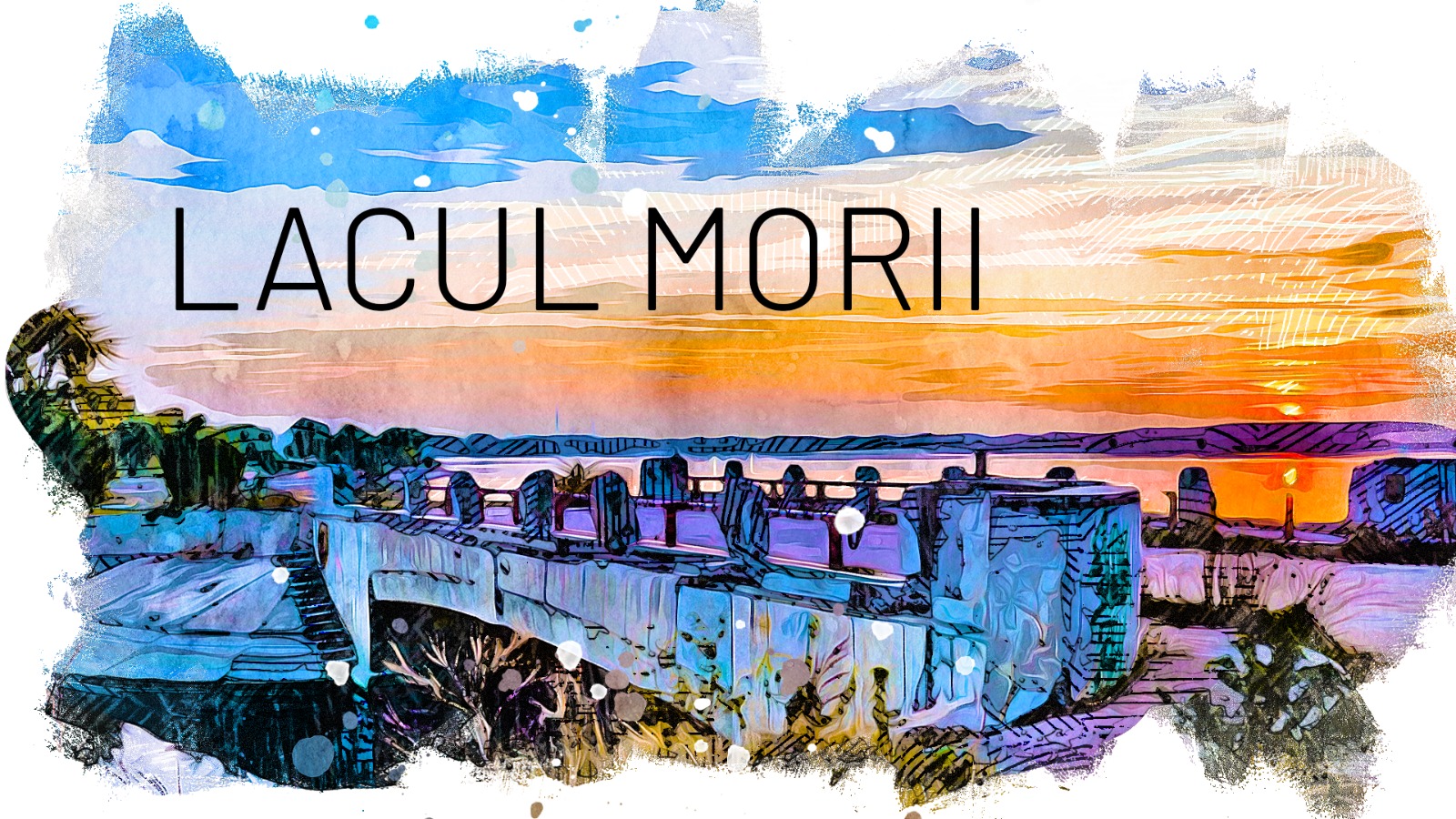 Lacul Morii, la aproape cinci secole de existență. Povestea neștiută a ...