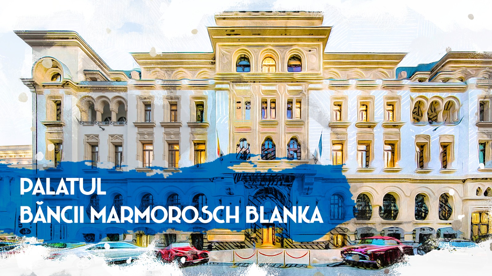 Palatul Băncii Marmorosch Blank, un monument arhitectural de la ...