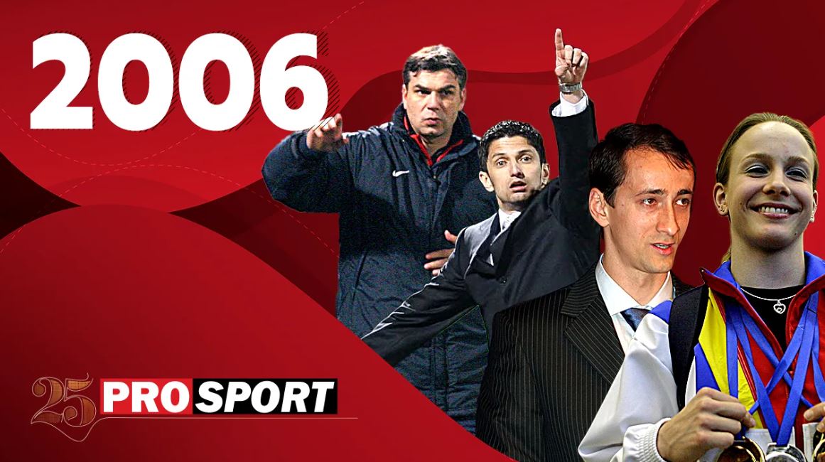 ProSport 25 – 2006. Revoluția fantastică de după Revoluție! Steaua și ...