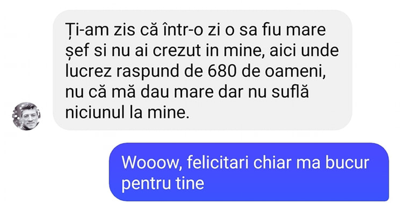 Bancul zilei. "Ți-am zis că într-o zi o să fiu mare șef și nu ai crezut în mine..."