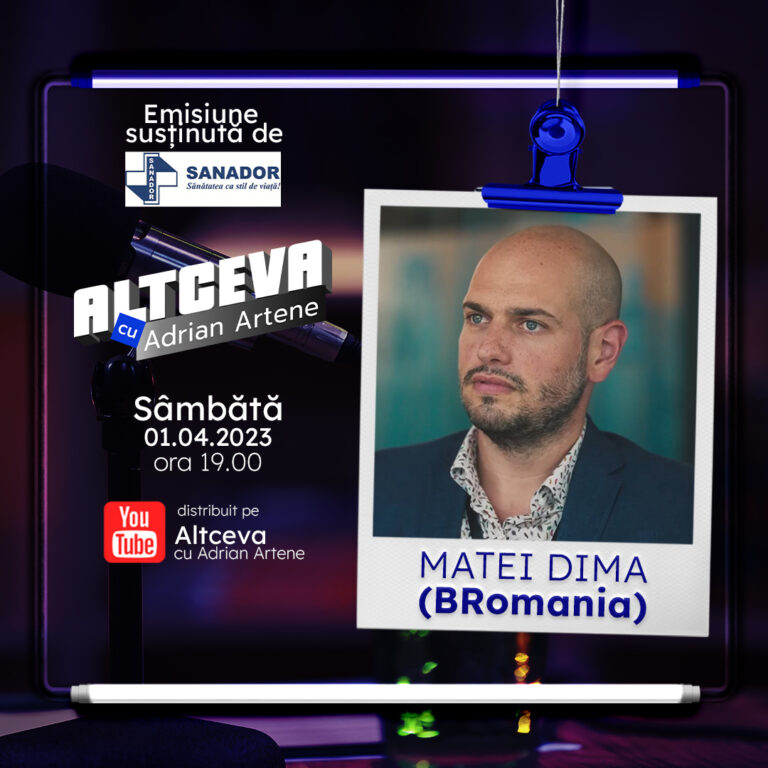 BRomania, invitat la podcastul ALTCEVA cu Adrian Artene