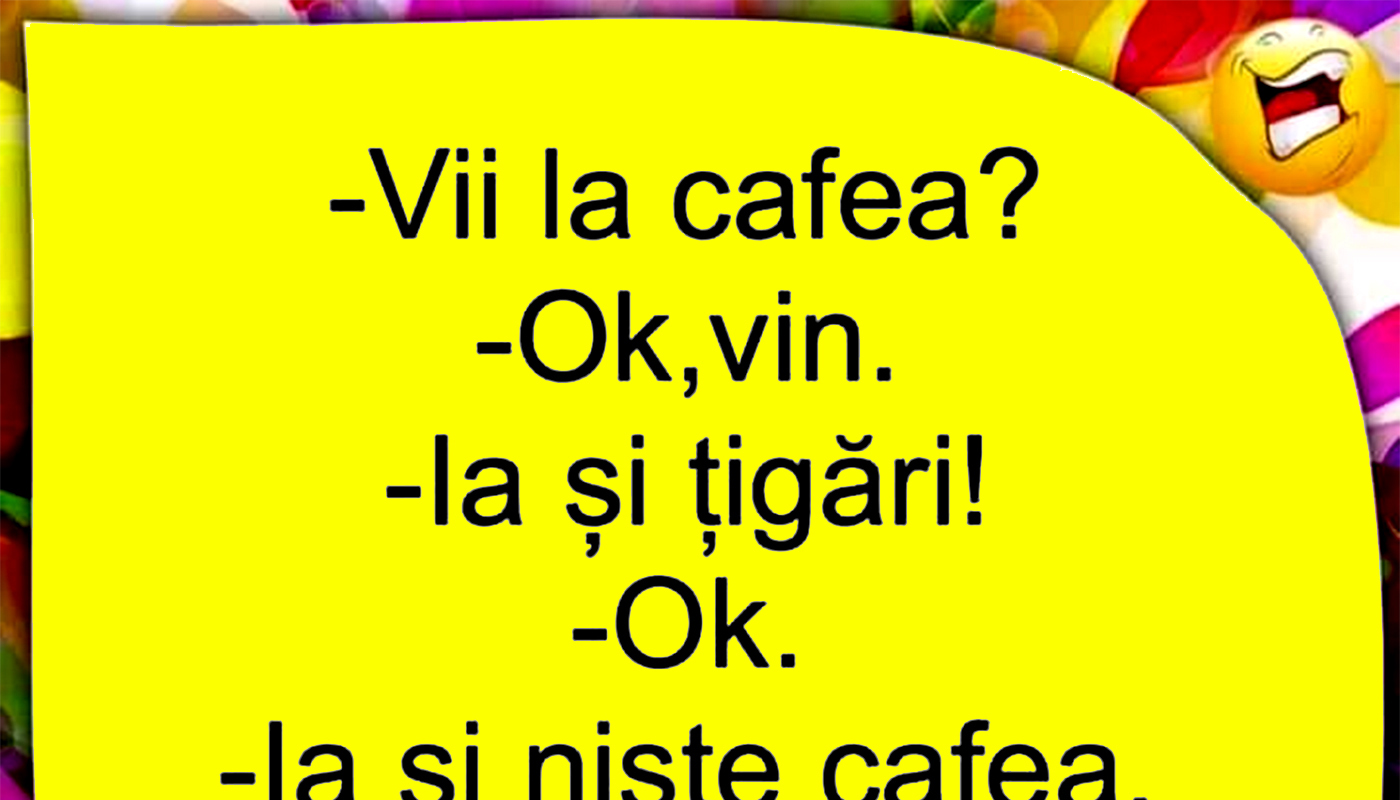 BANCUL ZILEI | "Vii la o cafea?"