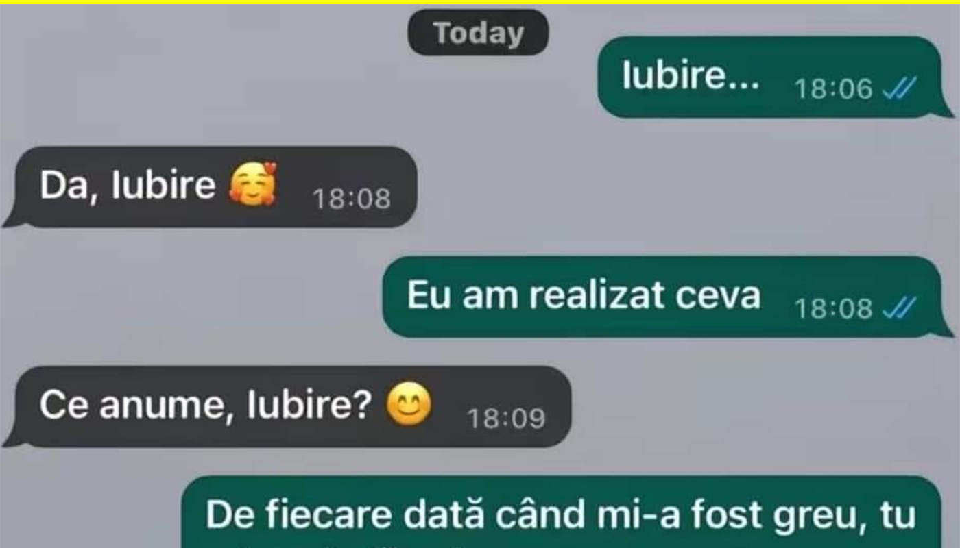 BANCUL ZILEI | "De fiecare dată când mi-a fost greu, tu mi-erai alături"