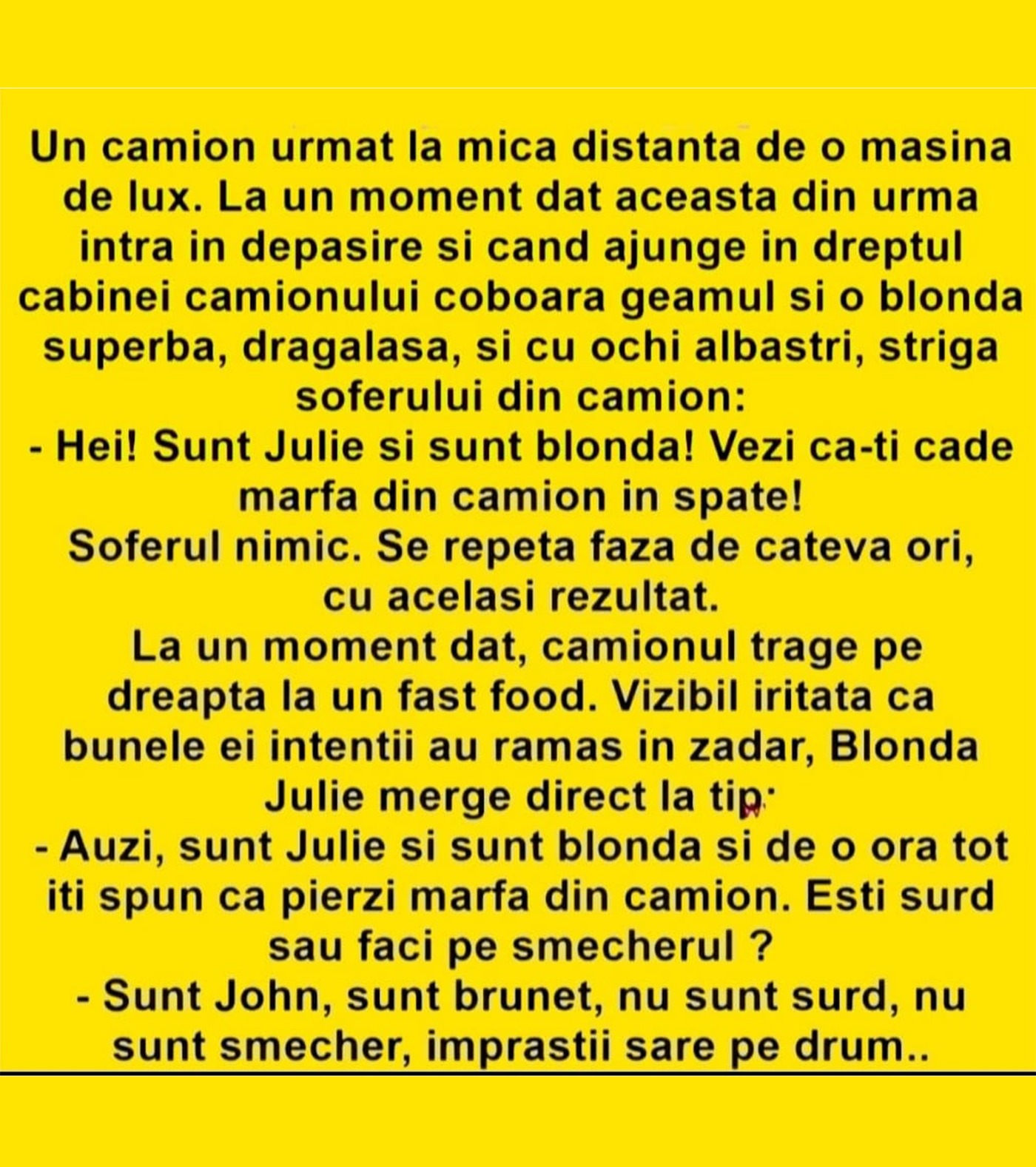 Bancul începutului de săptămână | "Sunt Julie și sunt blondă!"