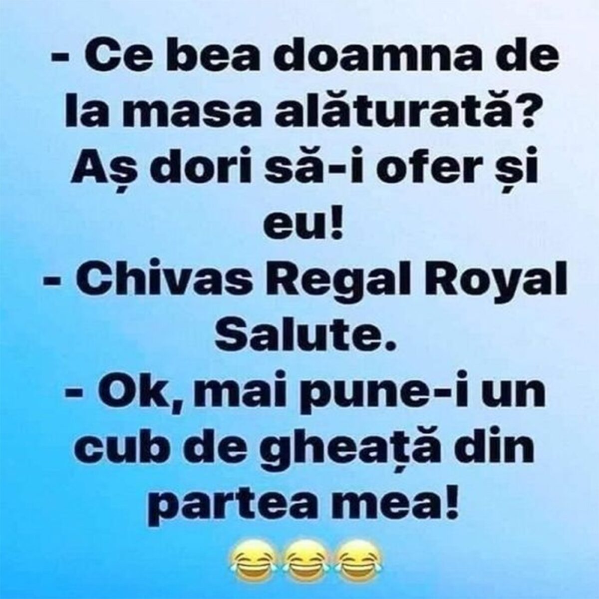 BANC | "Ce bea doamna de la masa alăturată?"