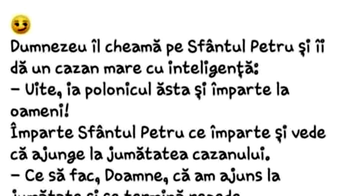 BANCUL ZILEI | Sfântul Petru și cazanul cu inteligență