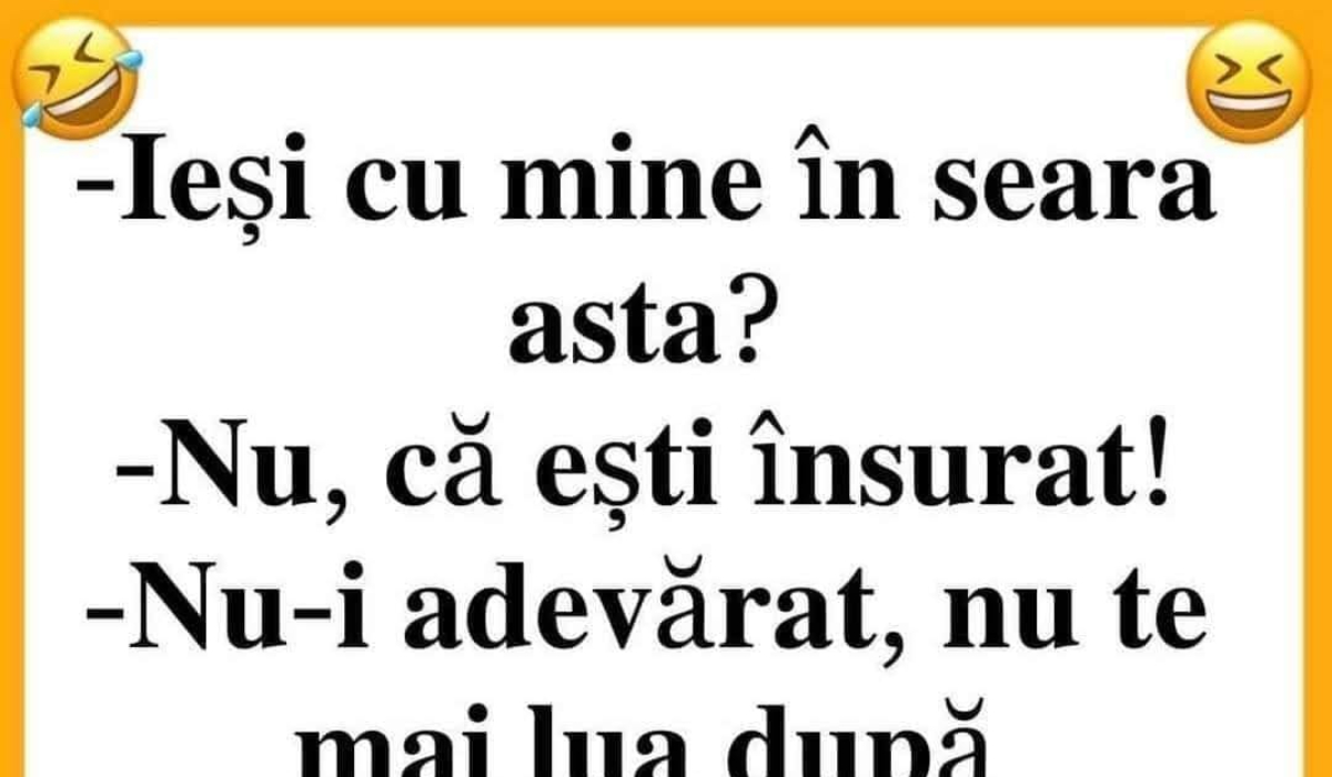 Bancul începutului de săptămână | "Ieşi cu mine în seara asta?"