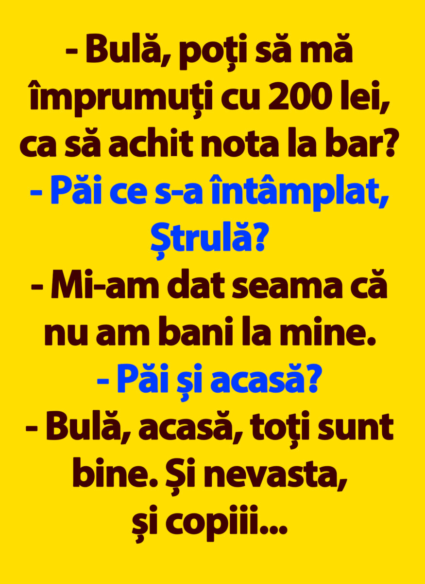 BANC | "Bulă, poți să mă împrumuți cu 200 lei, ca să achit nota la bar?"